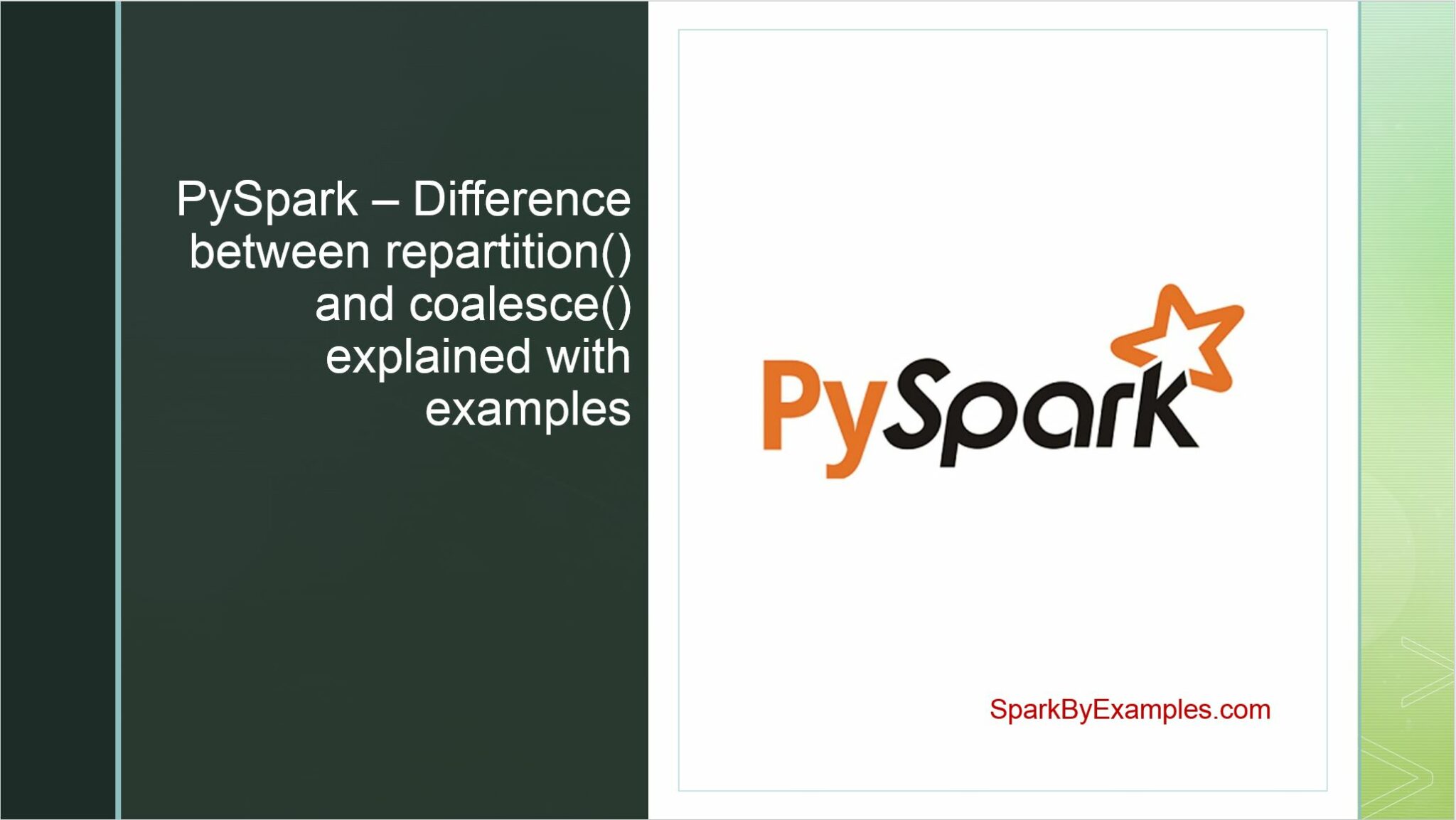 PySpark Repartition() vs Coalesce() - Spark By {Examples}