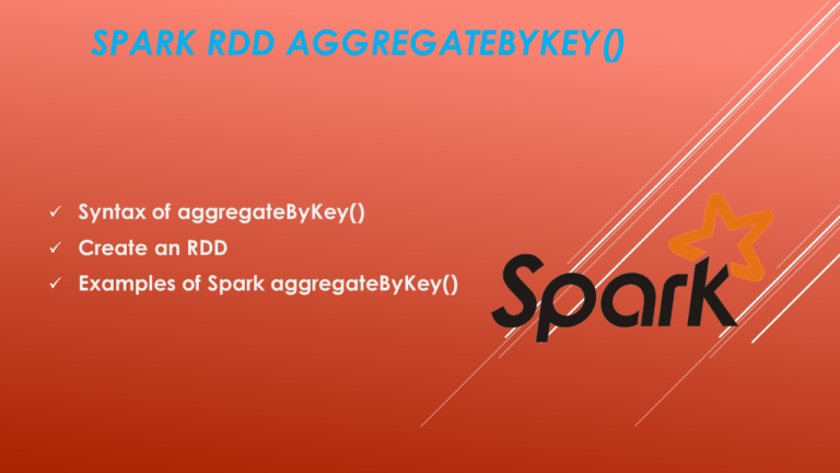 Spark RDD aggregateByKey() - Spark By {Examples}
