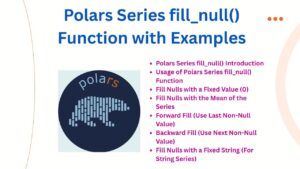 Polars Series fill_null() Function with Examples - Spark By {Examples}